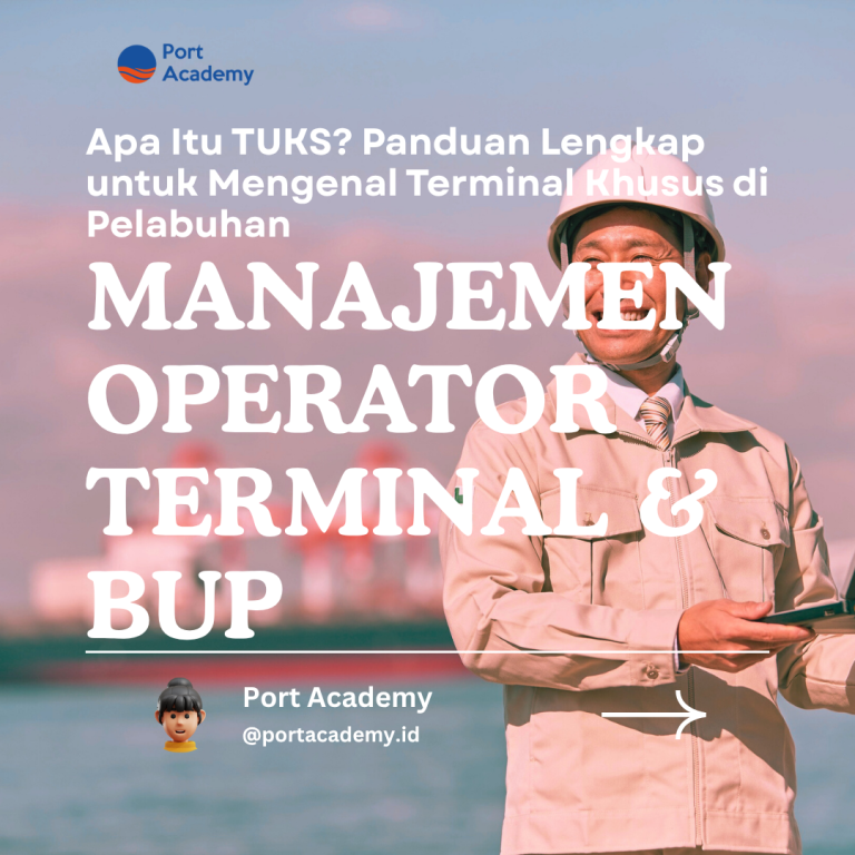 Panduan Lengkap TUKS Pelabuhan