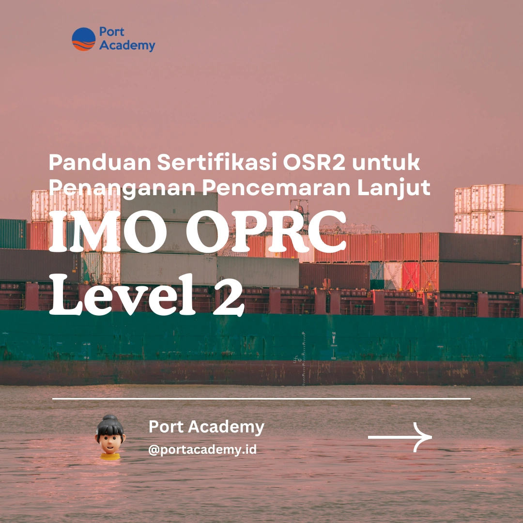 Sertifikasi OSR2 Penanganan Pencemaran